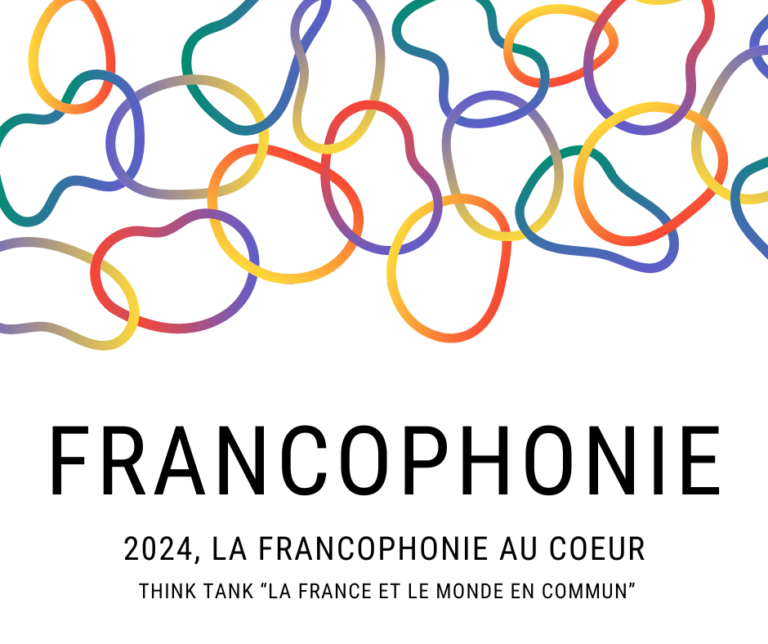 La France et le Monde en Commun - La France au cœur de la Francophonie ...